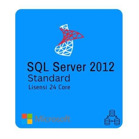Jual Microsoft Sql Server 2012 Standard 24 Core Original Lisence