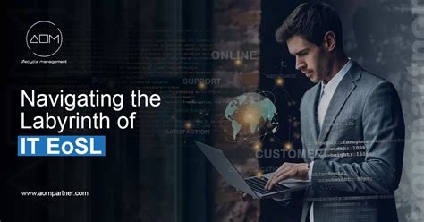 Navigating The Labyrinth Of It End Of Service Life Eosl With Aom
