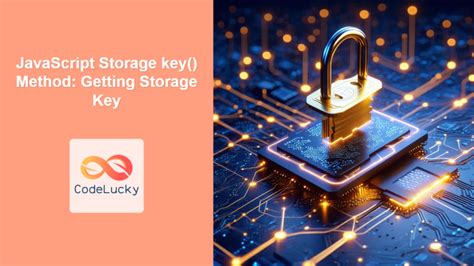 Javascript Storage Clear Method Clearing Storage Codelucky