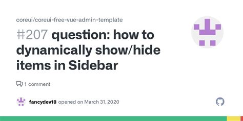 Question How To Dynamically Show Hide Items In Sidebar Issue Coreui Coreui Free Vue