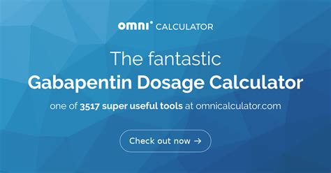 Gabapentin Dosage Calculator