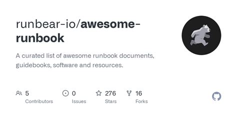 Github Runbear Io Awesome Runbook A Curated List Of Awesome Runbook Documents Guidebooks