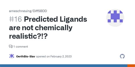 predicted ligands are not chemically realistic · issue 16