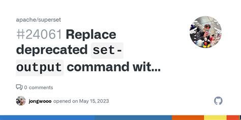 replace deprecated `set output` command with environment file · issue