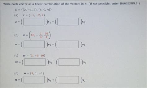 Solved Write Each Vector As A Linear Combination Of The Chegg