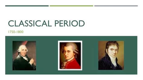Ppt Classical Period Powerpoint Presentation Free Download Id6752305