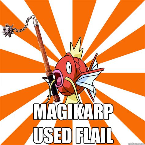 Magikarp Used Flail Memes Quickmeme