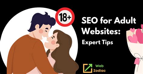 SEO For Adult Websites Advanced Adult SEO Tips Web Zodiac