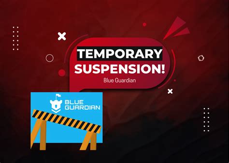blue guardian suspend ctrader account acquisition temporarily forex