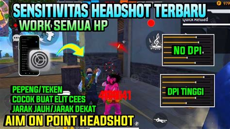 Aim Lock Headshot ⚙️🔐 Sensitivitas Headshot Terbaru Setalah Update 💯 No Dpi Dpi Tinggi