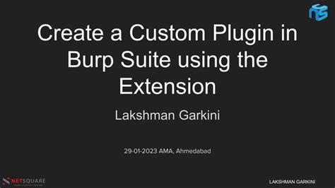 Create A Custom Plugin In Burp Suite Using The Extension Ppt