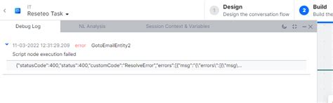 Can T See The Error Message In The Debug Log Builder Bugs Kore Ai Developers Community
