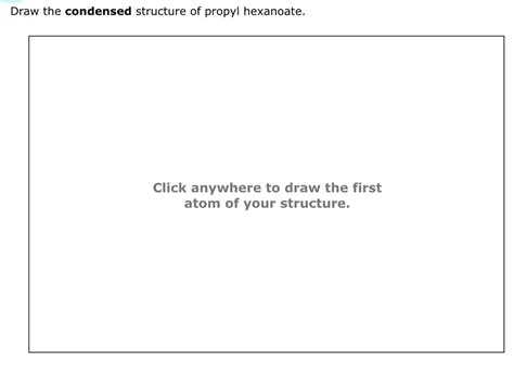 Answered Draw The Condensed Structure Of Propyl… Bartleby