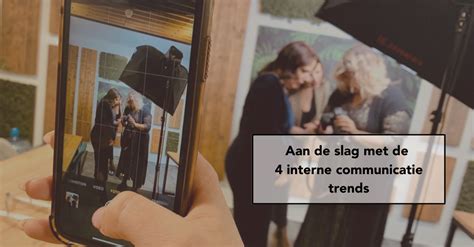 E Volve Aan De Slag Met De 4 Interne Communicatie Trends