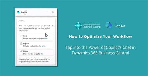 How To Optimize Your Workflow Tap Into The Power Of Copilots Chat In Dynamics 365 Business