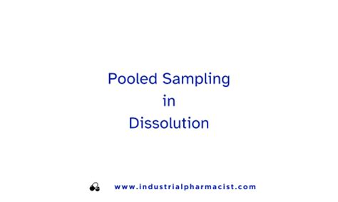 Dissolution Method Development Process Industrial Pharmacist