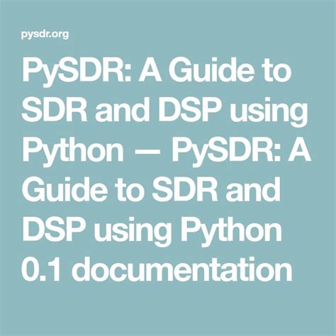 Explore The World Of Sdr And Dsp With Pysdr