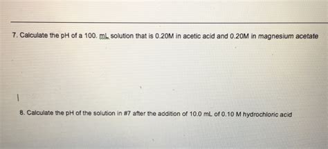 Solved Calculate The PH Of A 100 ML Solution That Is 0 20M Chegg Com