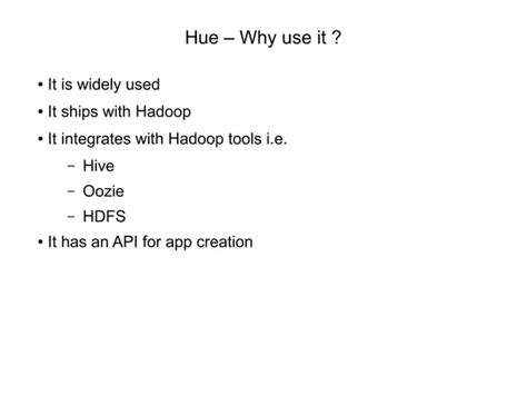 An Introduction To Hadoop Hue Gui Odp Computing Technology