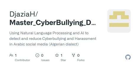 Github Djaziah Master Cyberbullying Detection Using Natural Language Processing And Ai To