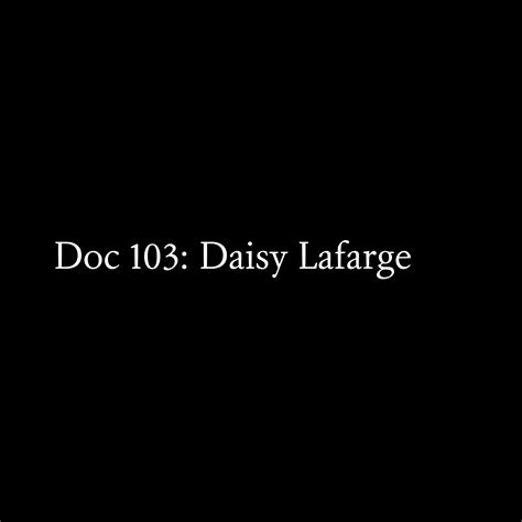 Doc 103 Daisy Lafarge Interlude Docs