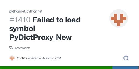 Failed To Load Symbol Pydictproxynew · Issue 1410 · Pythonnetpythonnet · Github