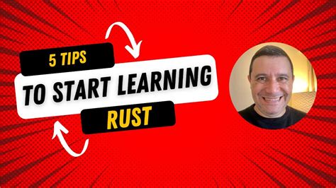 Five Tips To Start Learning Rust Programming Youtube