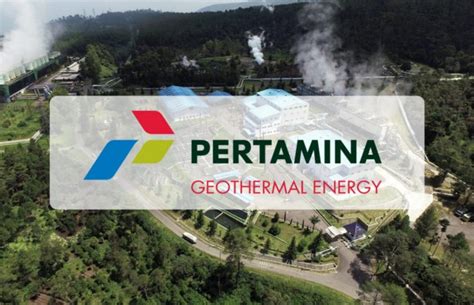 Pertamina Geothermal Pgeo Resmi Rombak Jajaran Komisaris Dan Direksi
