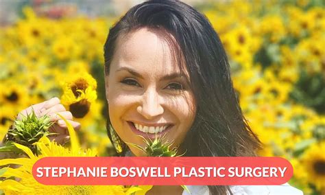 Stephanie Boswell Plastic Surgery What Kind Of Procedure Has She