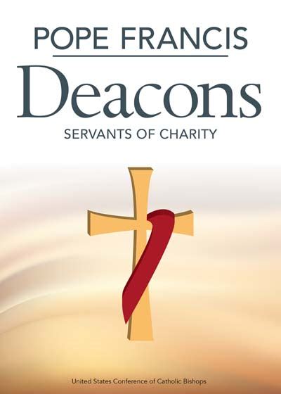 New Book From Usccb On Pope Francis Vision For Permanent Diaconate