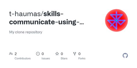 Github T Haumasskills Communicate Using Markdown My Clone Repository