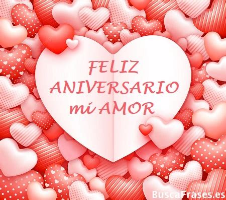 Feliz Aniversario Mi Amor Frases