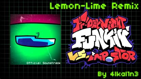 VS Impostor Lemon Lime Lkamix YouTube