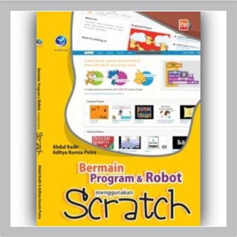 Jual Buku Bermain Program Dan Robot Menggunakan Scratch Beserta Cd