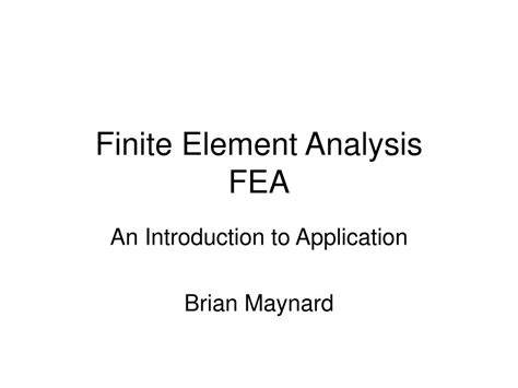 Ppt Finite Element Analysis Fea Powerpoint Presentation Free
