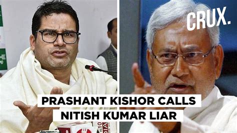Prashant Kishor Condemns Nitish Kumar Over His Amit Shahs