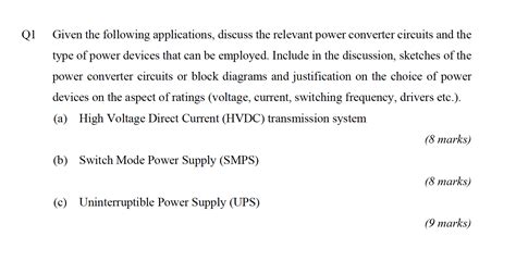 Solved Q1 Given The Following Applications Discuss The