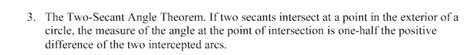 Solved The Two Secant Angle Theorem If Two Secants