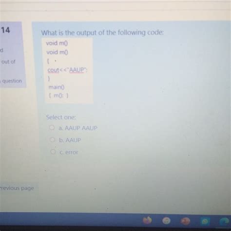 Solved 14 What Is The Output Of The Following Code Void Mo