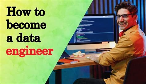 How To Become A Data Engineer