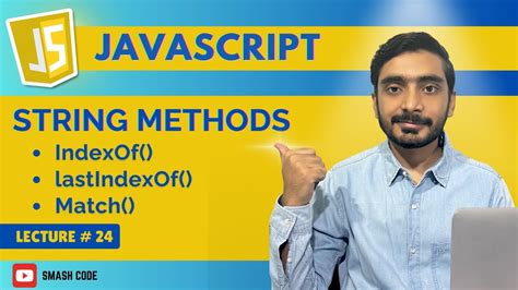 Javascript Tutorial 24 String Methods P 5 Indexof And Lastindexof