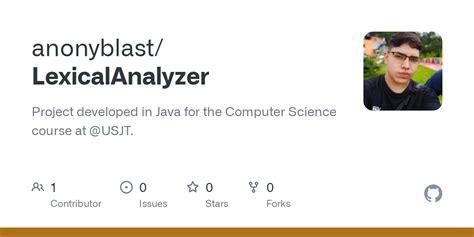 Github Anonyblast Lexicalanalyzer Project Developed In Java For The Computer Science Course