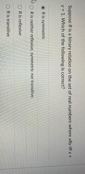 Solved Suppose R Is A Binary Relation On The Set Of Real