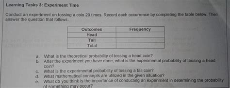 Solved Learning Tasks 3 Experiment Time Conduct An Experiment On