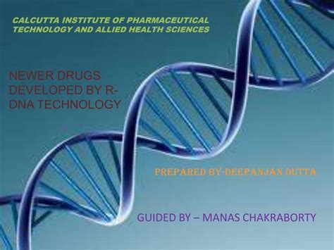 Applications Of Rdna Technology In Medicines Pptx