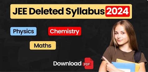 Jee Main Deleted Syllabus 2024 Jee Subject Wise Physics Chemistry Mathematics Reduced
