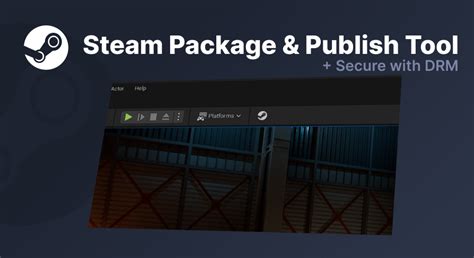 steam package and publish tool in code plugins ue marketplace