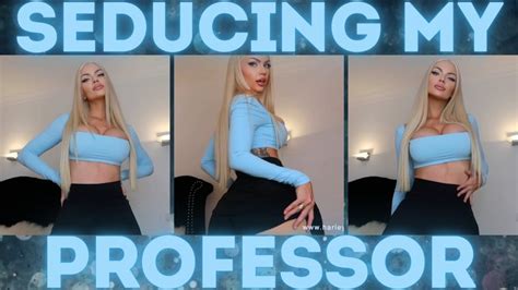 Seducing My Professor