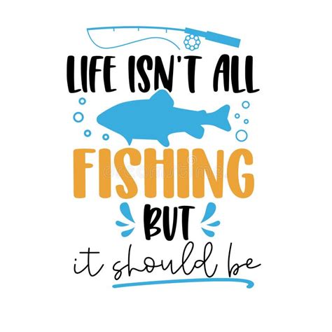 Fishing Hand Written Lettering Mental Health Quote Modern Typographic