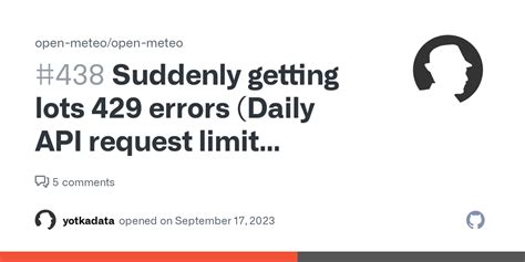 Suddenly Getting Lots 429 Errors Daily Api Request Limit Exceeded